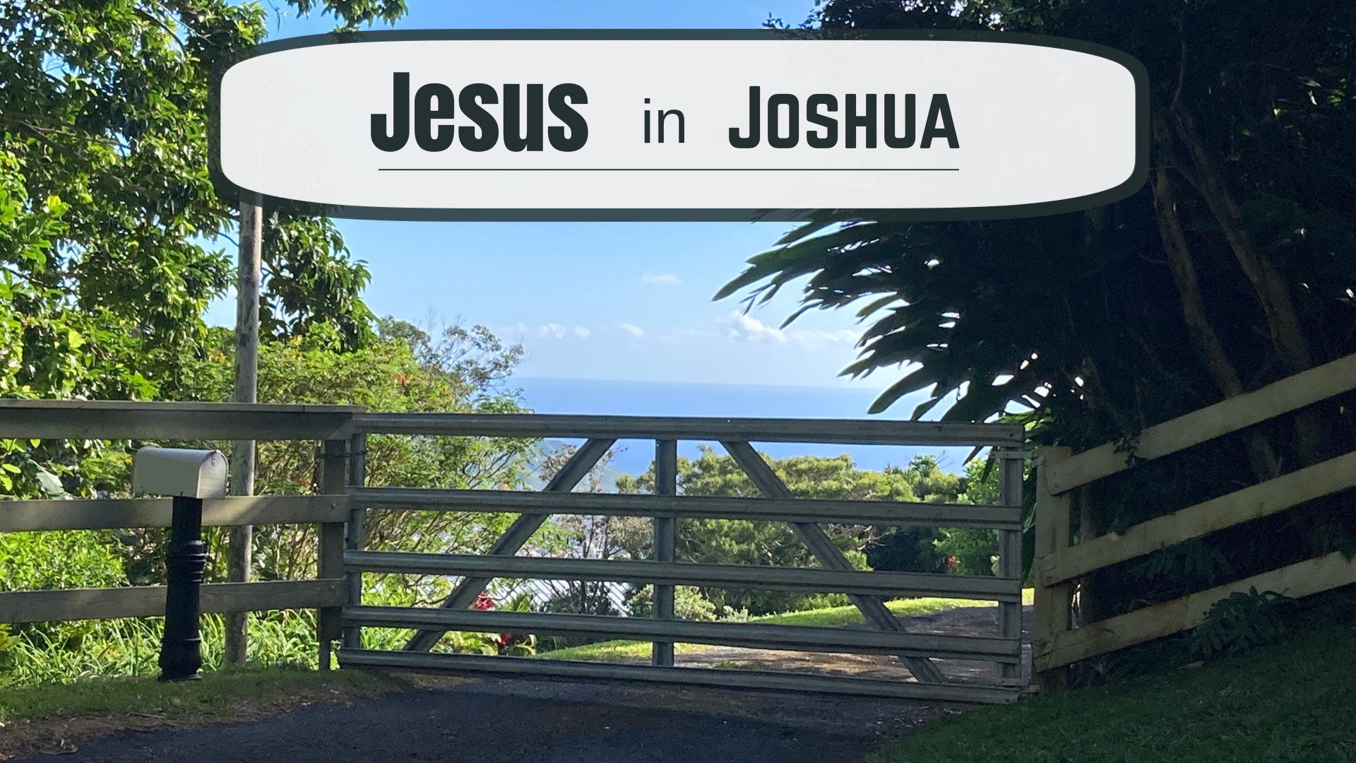 Jesus in Joshua - Daily Blessing Gateway to Heaven